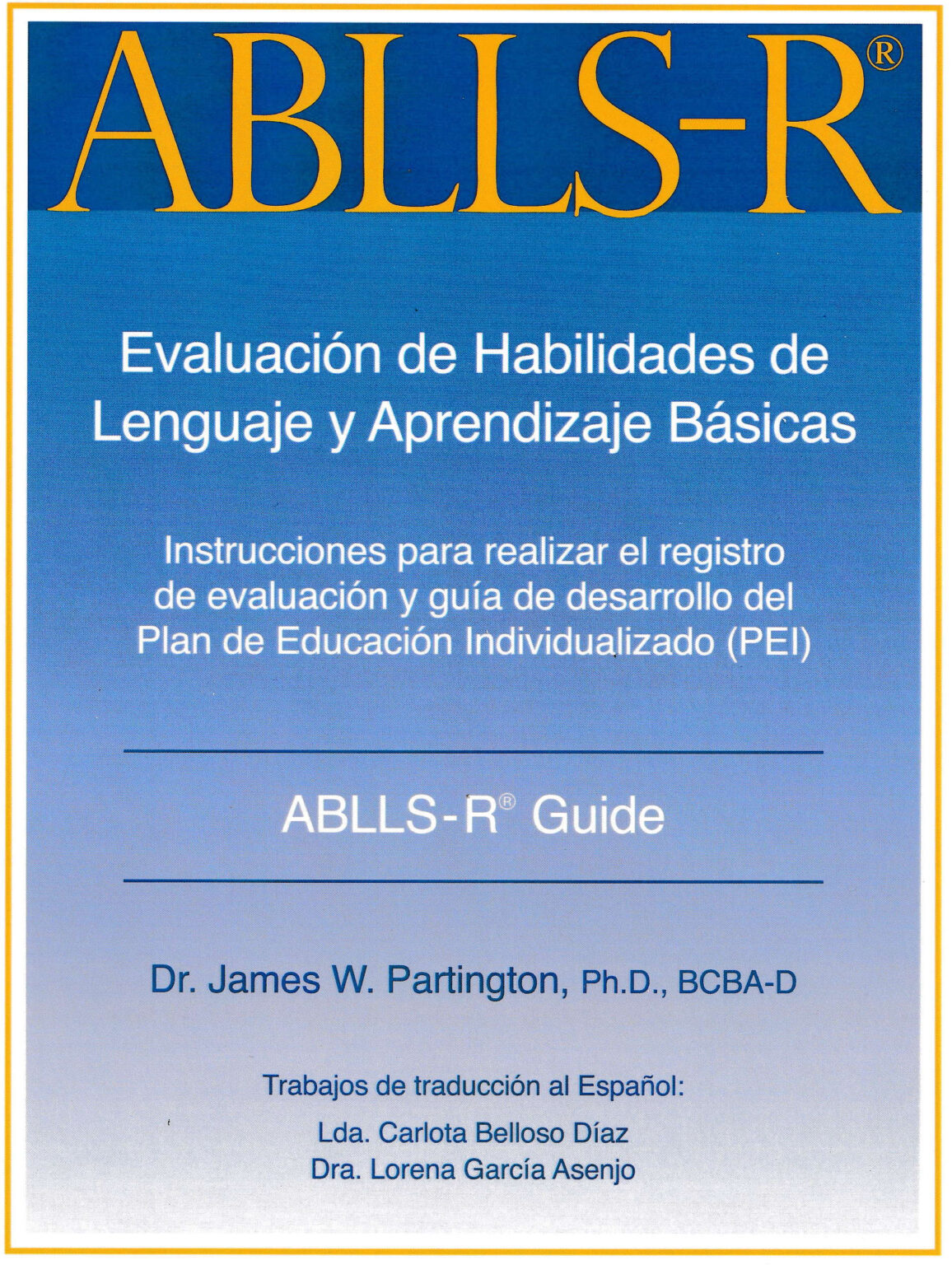ABLLS-R – Centro de Investigación y Asesoría Psico Educativa